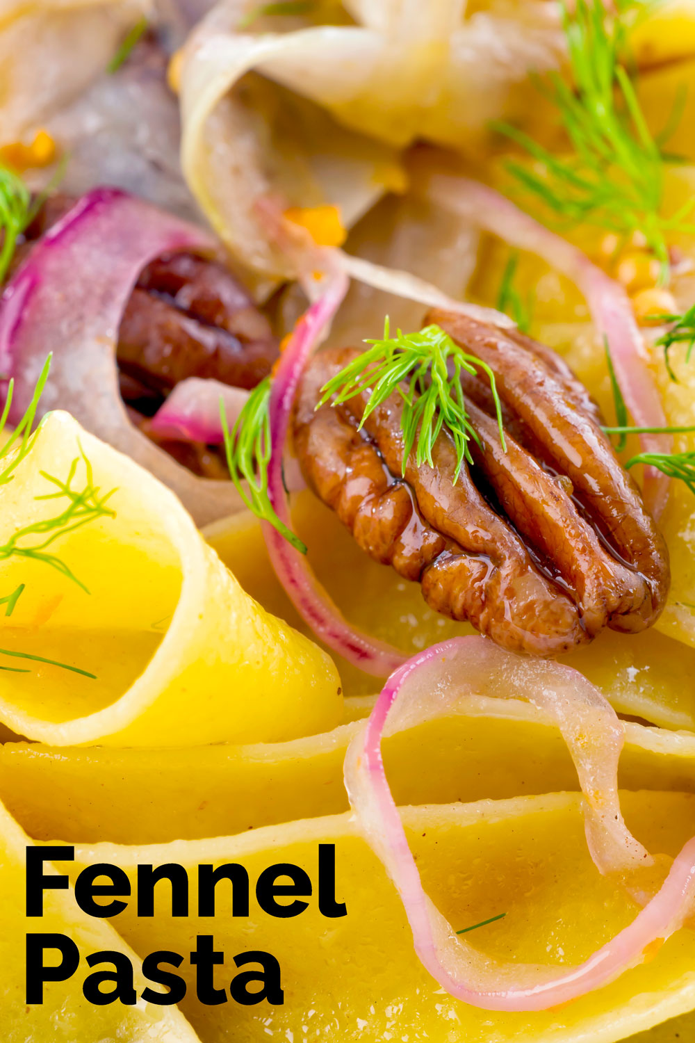 Fennel Pasta with Orange - Krumpli